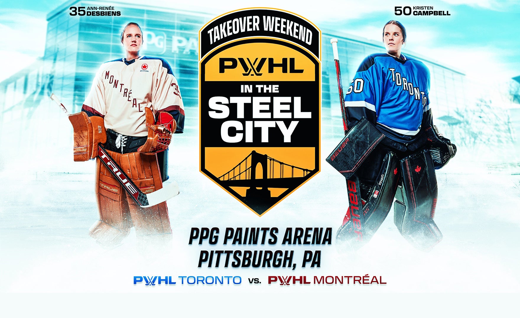 PWHL Toronto vs. Montréal | PPG Paints Arena PWHL Toronto vs. Montréal | PPG Paints Arena